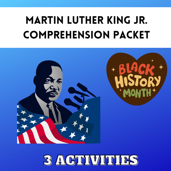 Martin Luther King Jr. Comprehension Packet – Nuggets of Wisdom